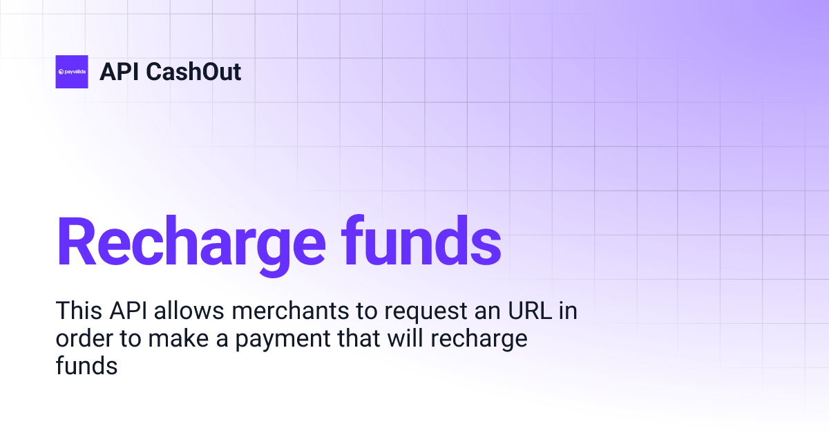 Recharge funds | API CashOut