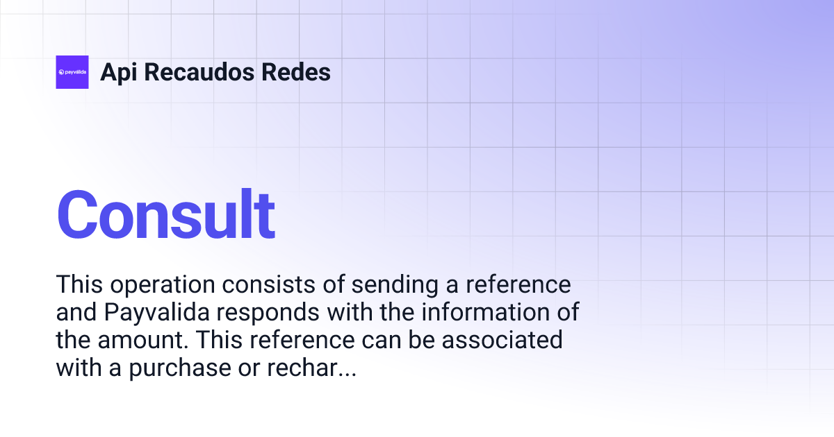 Consult | Api Recaudos Redes